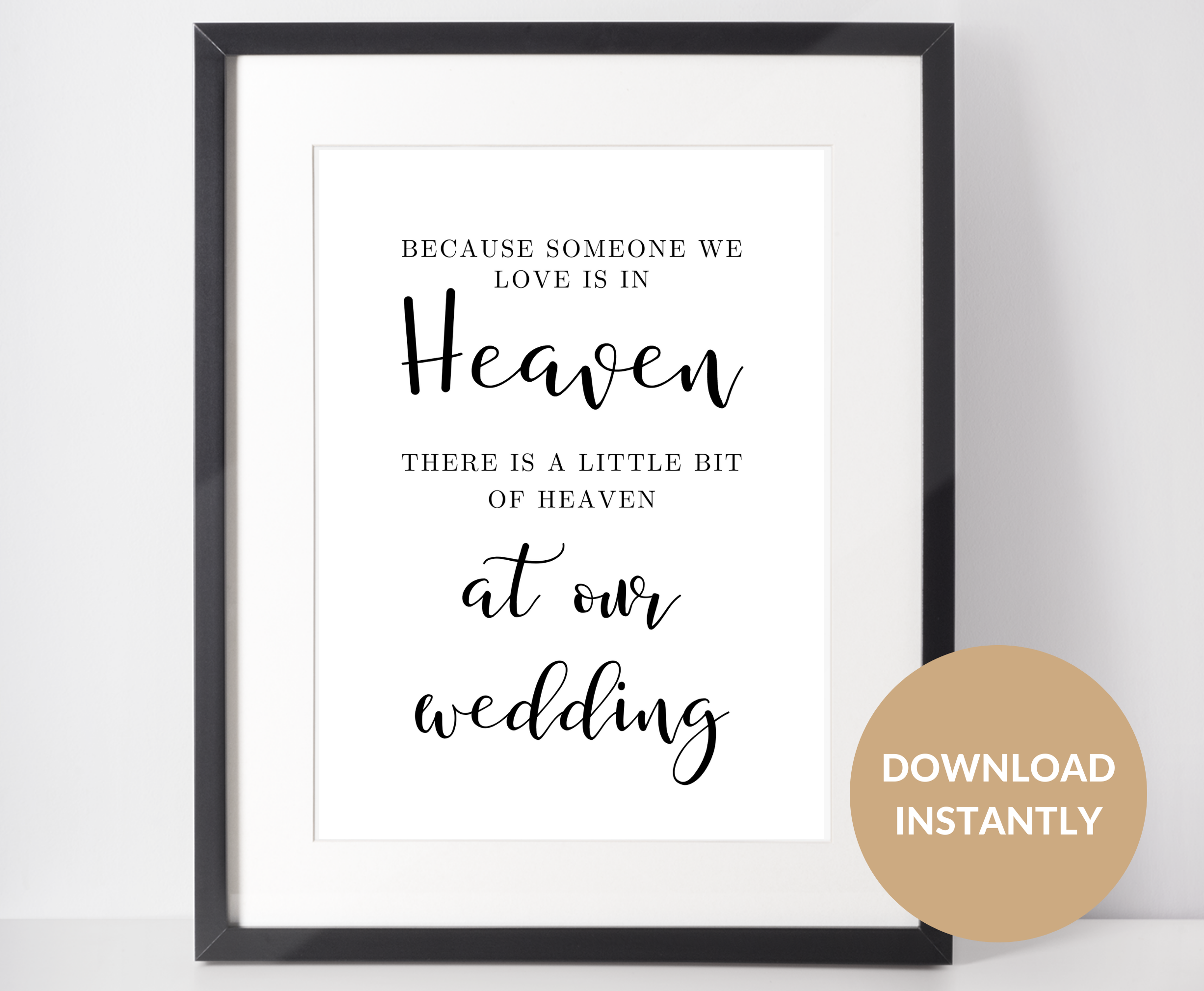 Because Someone We Love Is In Heaven There Is A Little Bit Of Heaven At ...